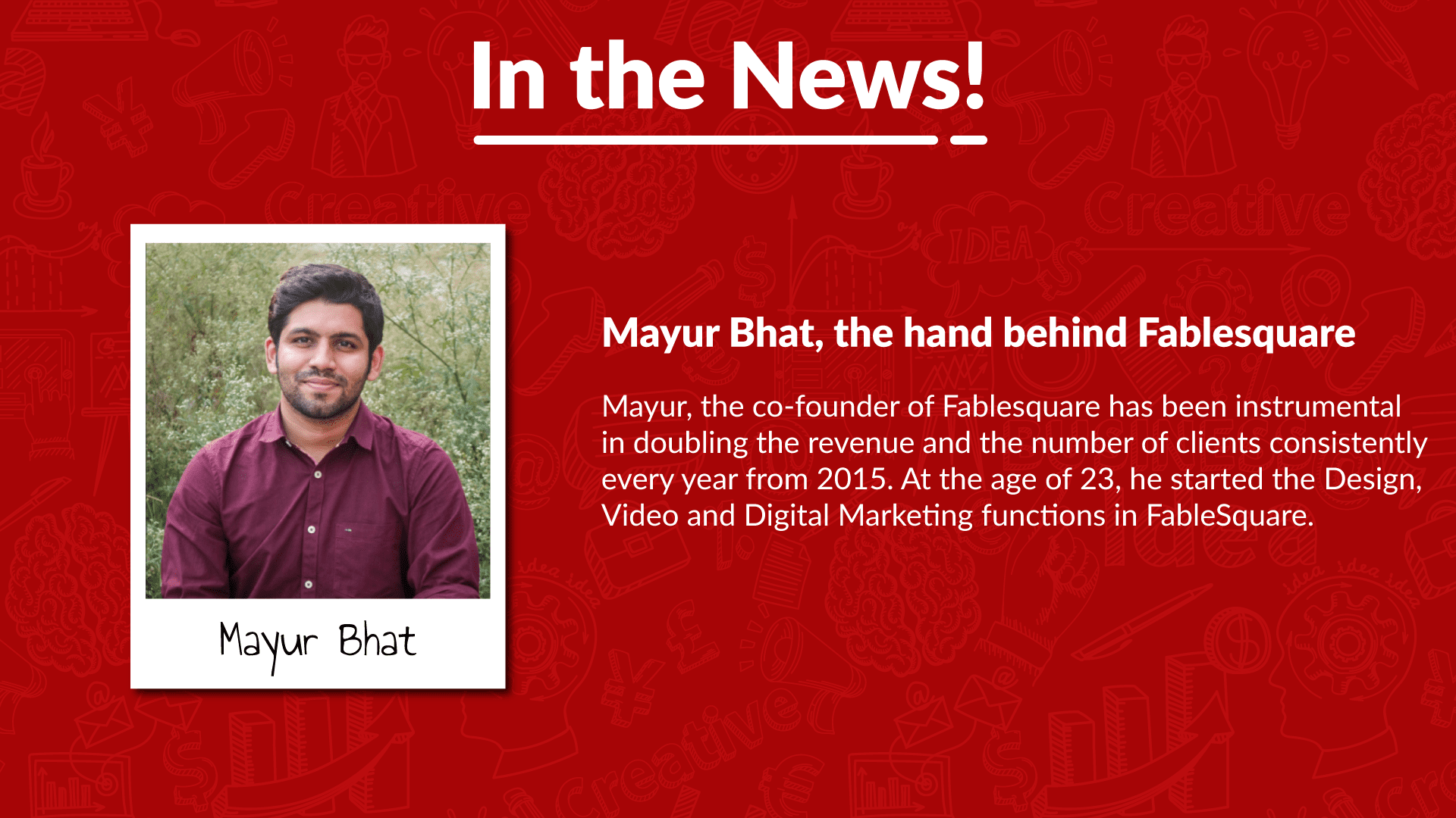 Mayur Bhat, The Hand Behind Fablesquare - FableSquare